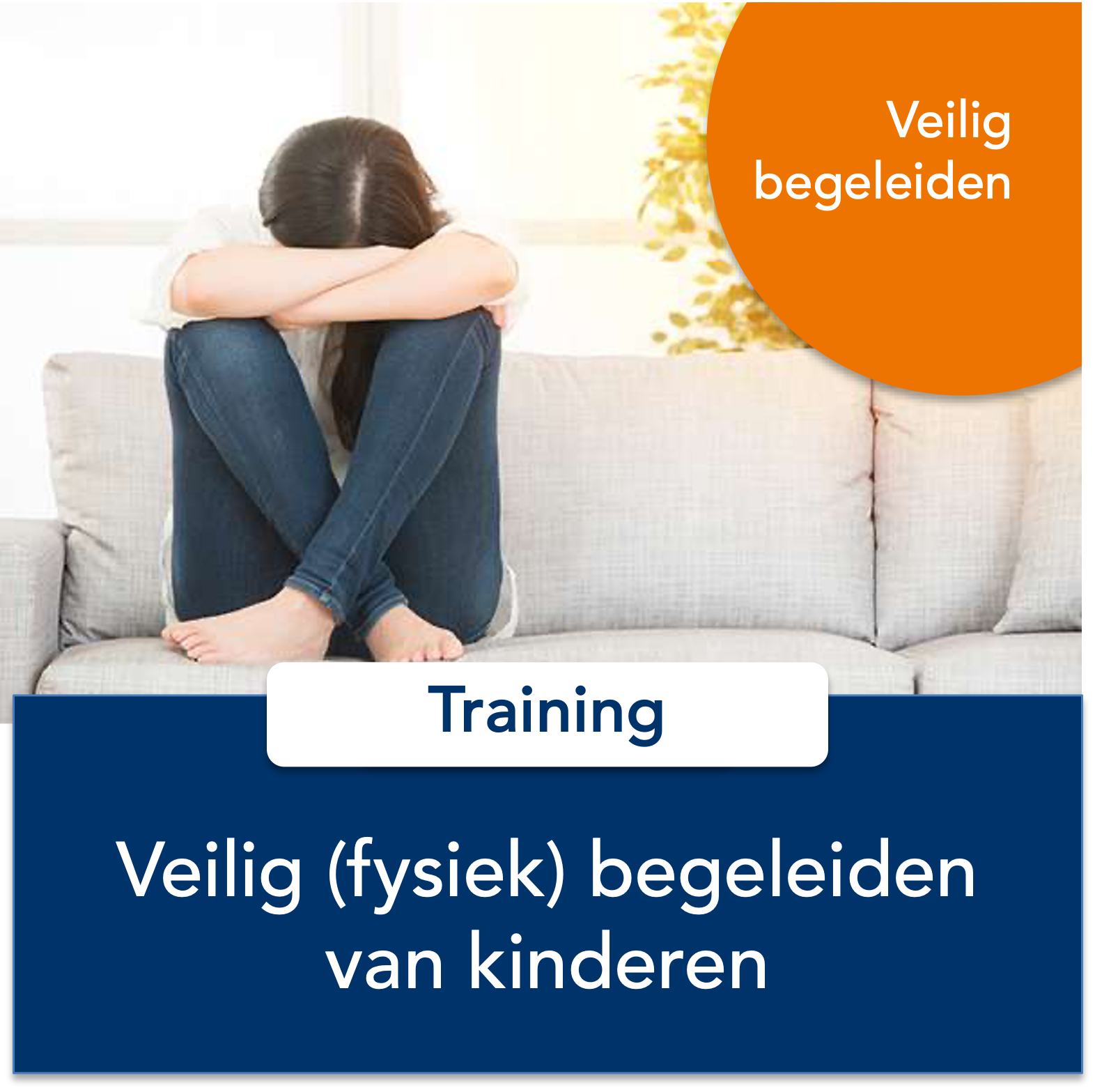 De-escaleren en veilig (fysiek) begeleiden van kinderen - Trifier